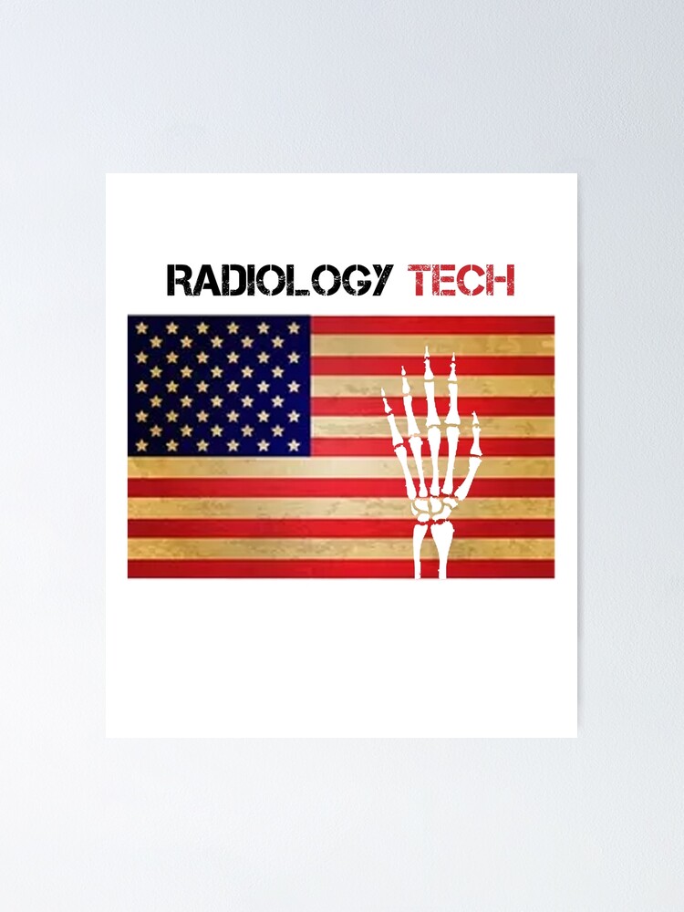 "RADIOLOGY TECH American Flag" Poster for Sale by rachidhaz | Redbubble