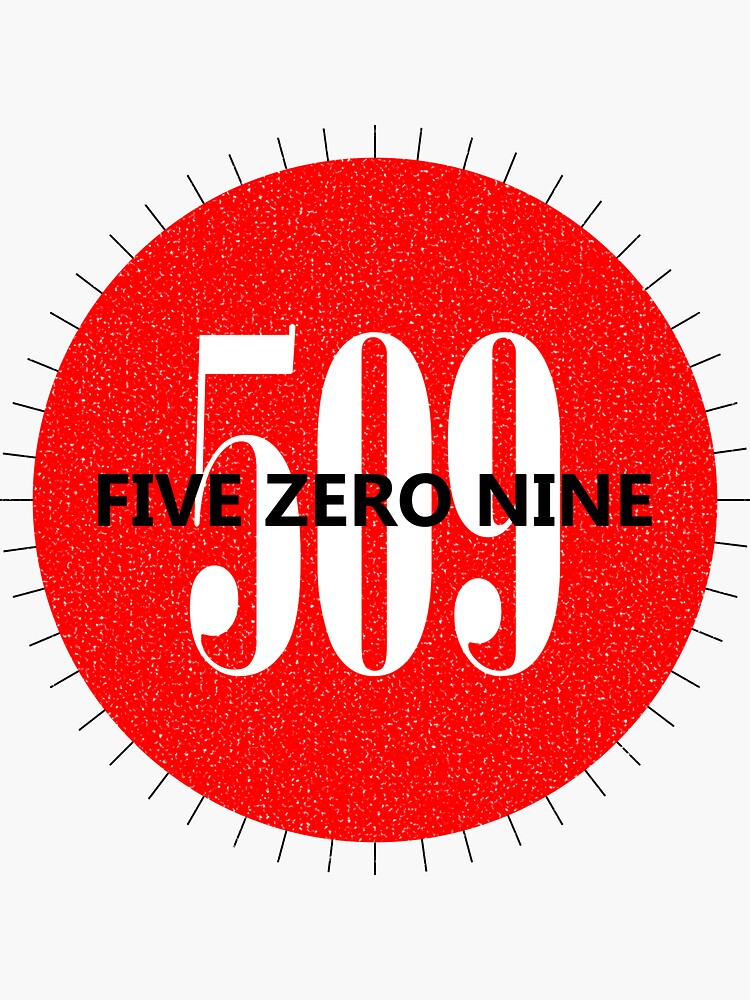 "509" Sticker by Maniwarsi | Redbubble