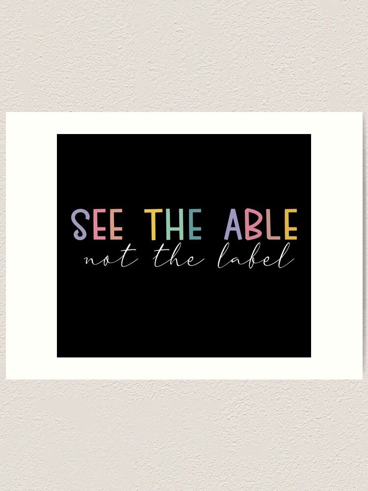 "see the able not the label Special Education teacher-Vinyl Autism ...