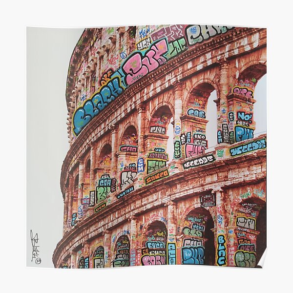 "Vandal Graffiti Colosseum" Poster for Sale by BlachGallery | Redbubble