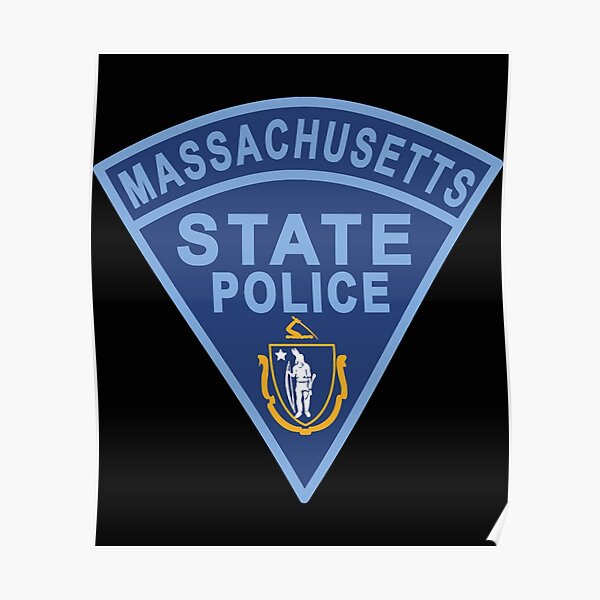 "Massachusetts State Police Patch" Poster for Sale by TaylorGeorgers ...