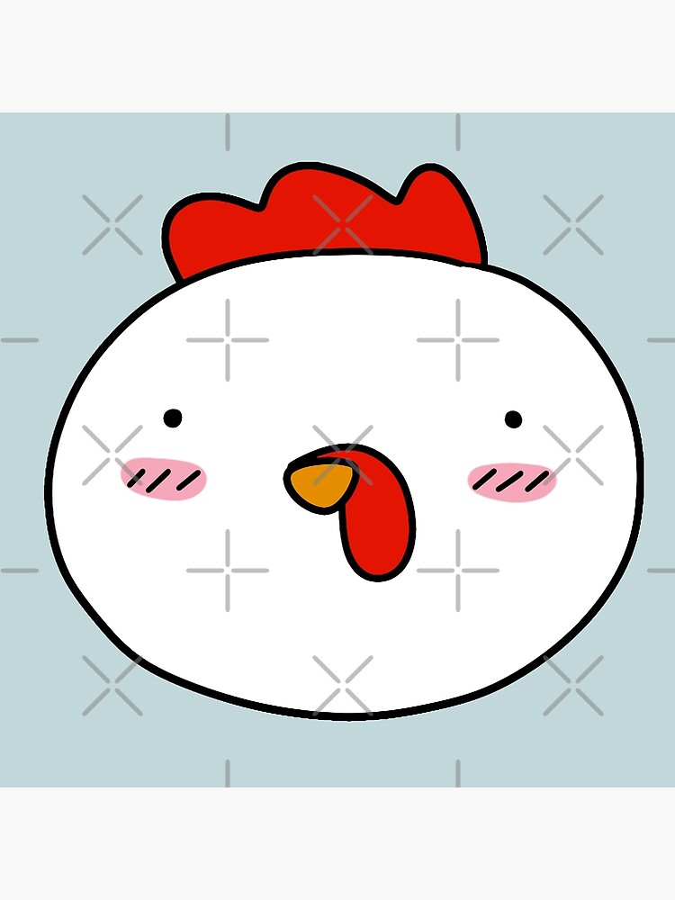 "Blushing Chicken Face" Poster by SaradaBoru | Redbubble