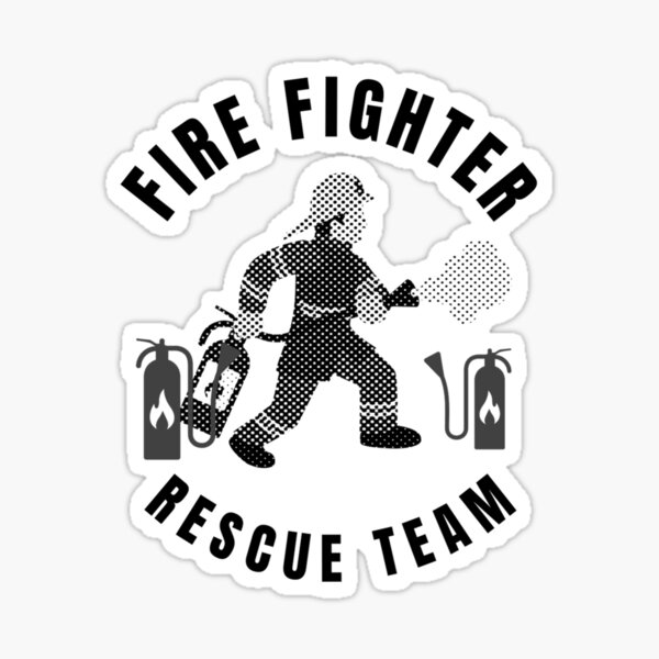 "Fire Fighter Rescue Team" Sticker by XiongFashion | Redbubble