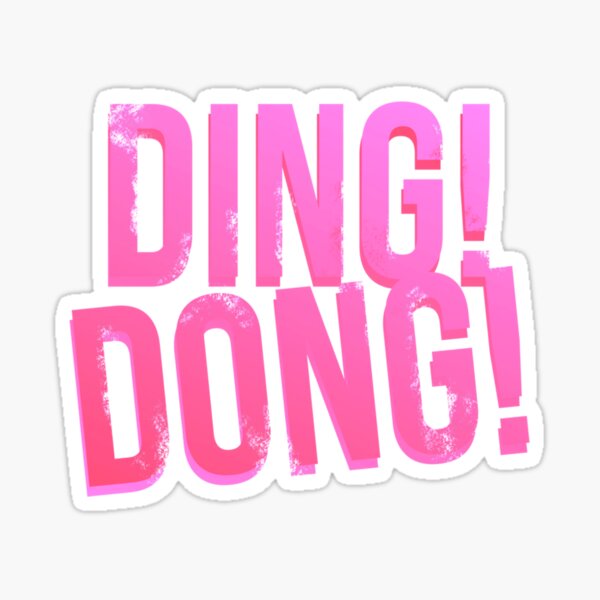 "Ding! Dong! " Sticker for Sale by PrettyCreepss | Redbubble