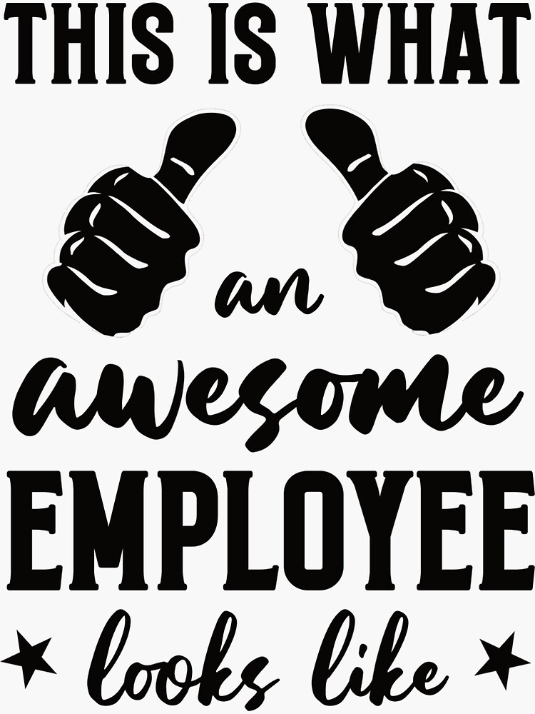 "Funny Employee Gift: This Is What An Awesome Employee Looks Like ...