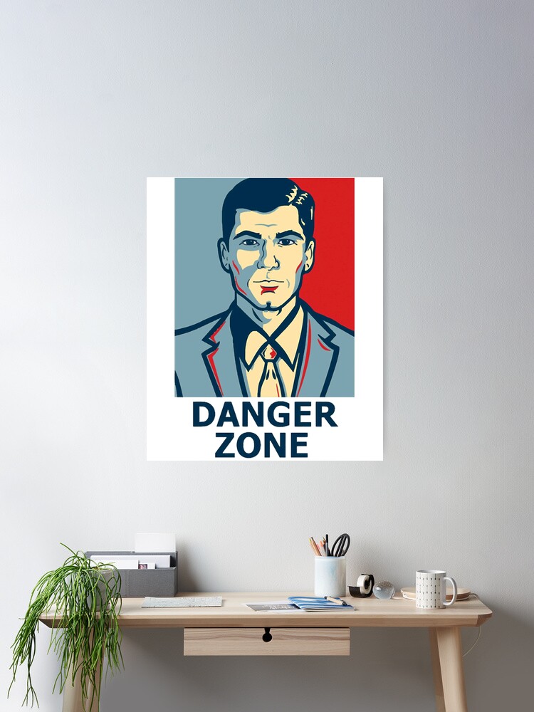 Archer Meme Danger Zone