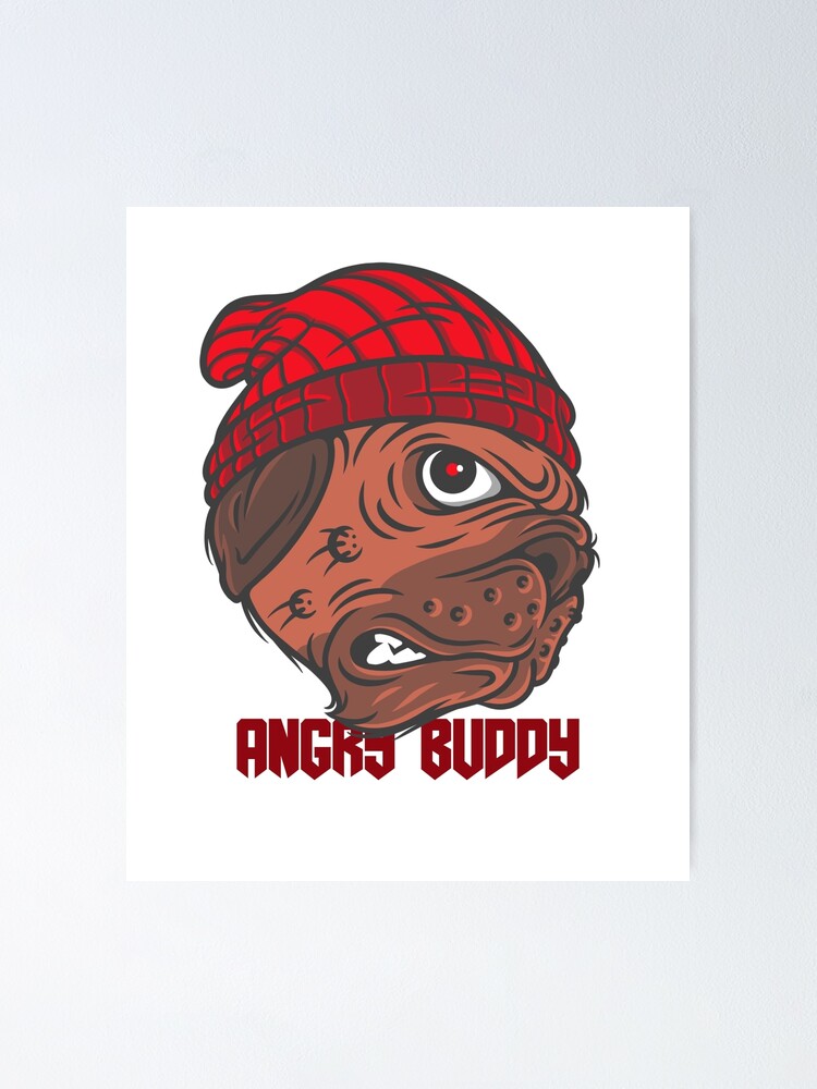 "angry buddy" Poster for Sale by dreamysquirrel | Redbubble