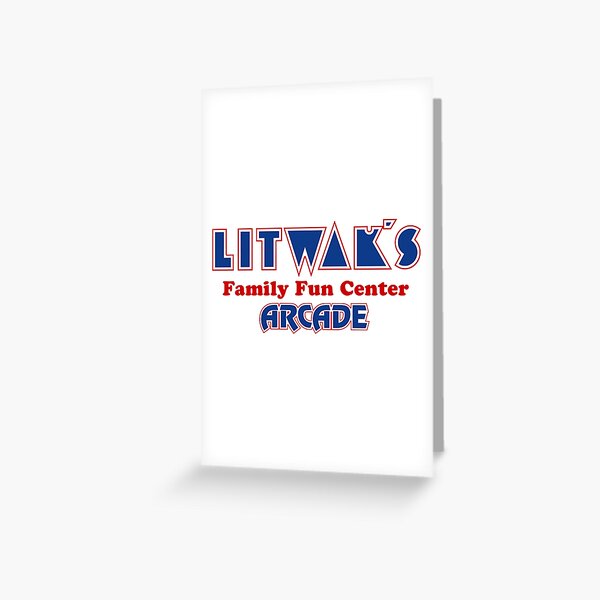 "Litwak's Family Fun Center Arcade " Greeting Card by LoganLockwood ...