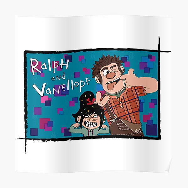 "Ralph & Vanellope " Poster by LoganLockwood | Redbubble