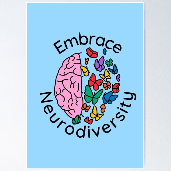 "Embrace neurodiversity - Neurodiverisity celebration week" Poster for ...