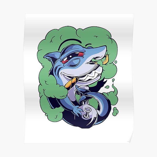 "weed shark" Poster for Sale by ByDjana | Redbubble
