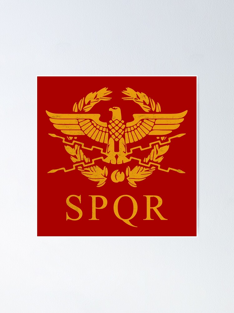 "SPQR (Aged)" Poster for Sale by Ukid | Redbubble