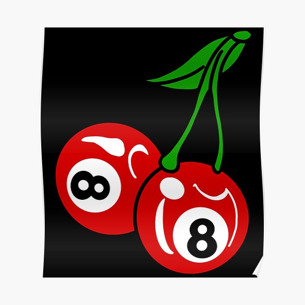 "8 Ball Cherries Sticker" Poster for Sale by dannyedga2 | Redbubble