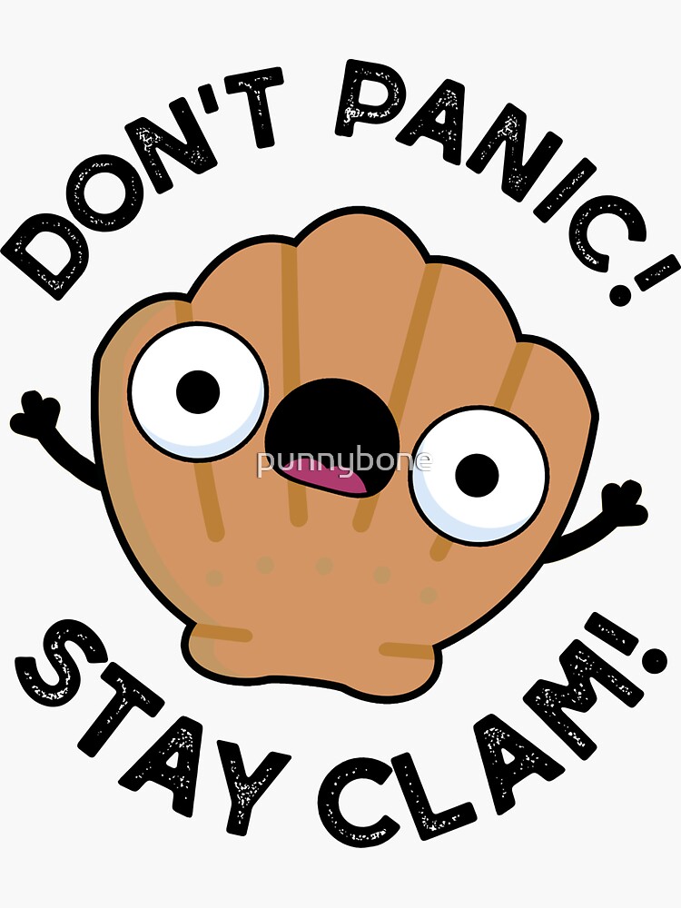 "Don't Panic Stay Clam Funny Animal Puns " Sticker for Sale by ...