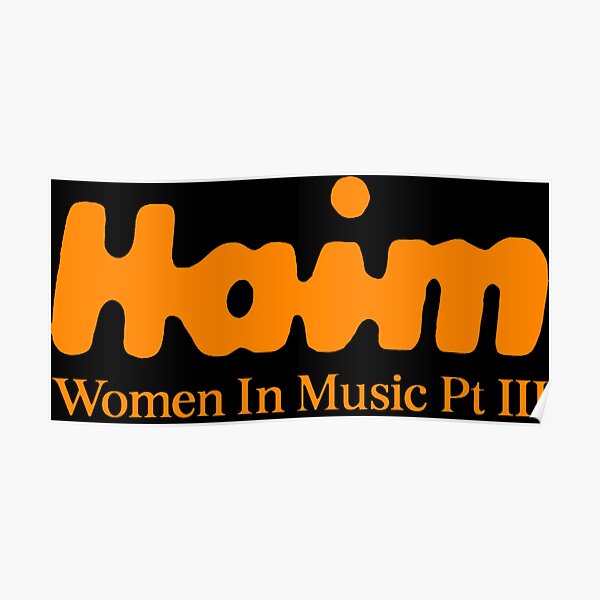 "Haim best singer favorite album logo" Poster for Sale by ...