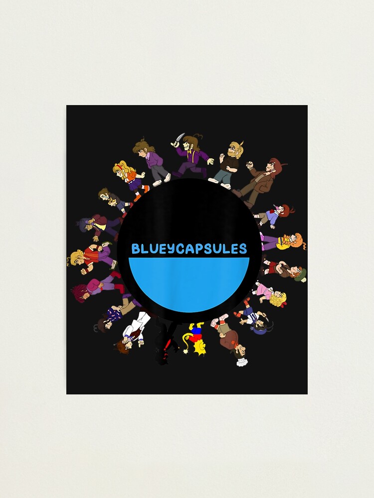 "BlueyCapsules BlueyCapsules BlueyCapsules BlueyCapsules" Photographic ...