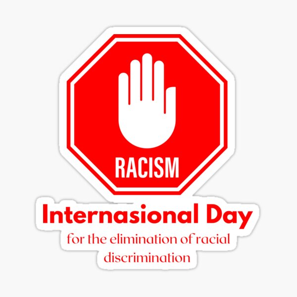 "International Day for the Elimination of Racial Discrimination ...