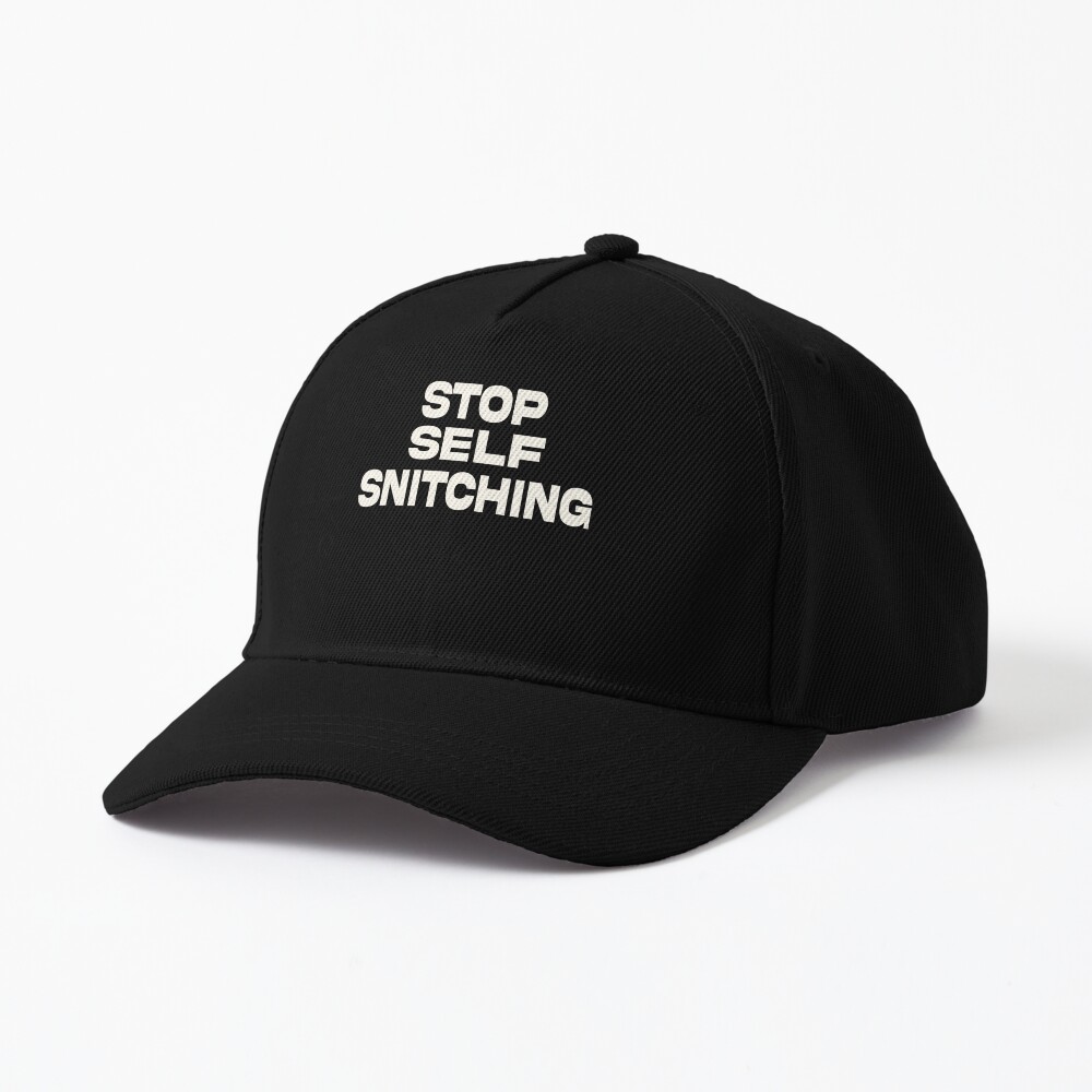 "Stop Self Snitching" Cap for Sale by Tempzshop | Redbubble