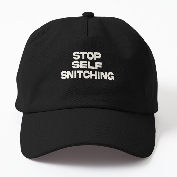 "Stop Self Snitching" Cap for Sale by Tempzshop | Redbubble