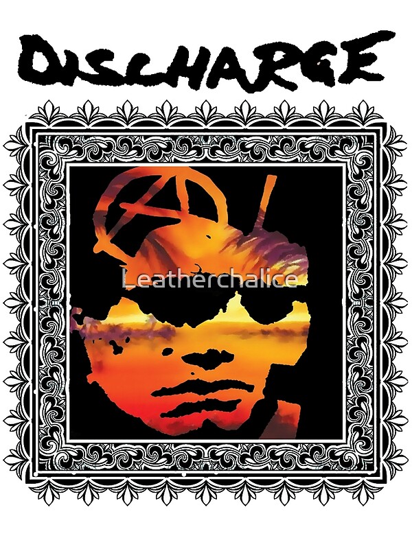 "Discharge - Decontrol and Relax" by Leatherchalice | Redbubble