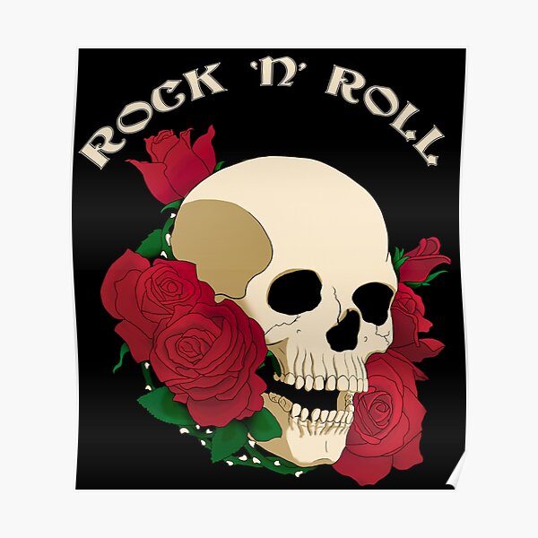 "Rock 'n' Roll - Skull and Roses" Poster by Primiani | Redbubble