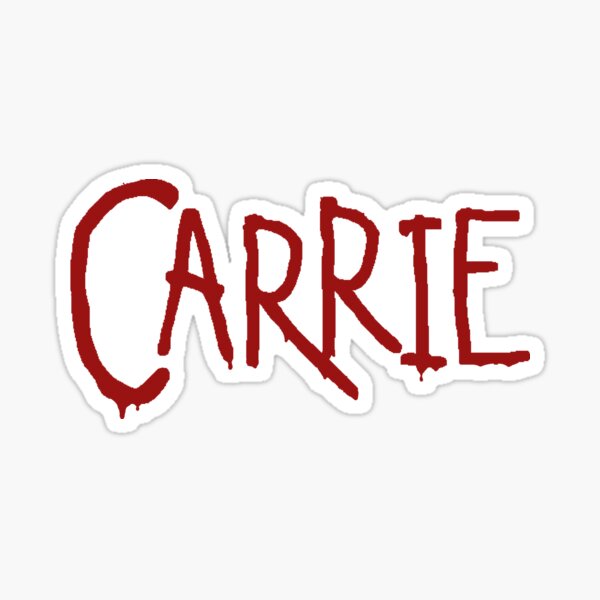 "Dripping Carrie " Sticker for Sale by gberkenfeld16 | Redbubble