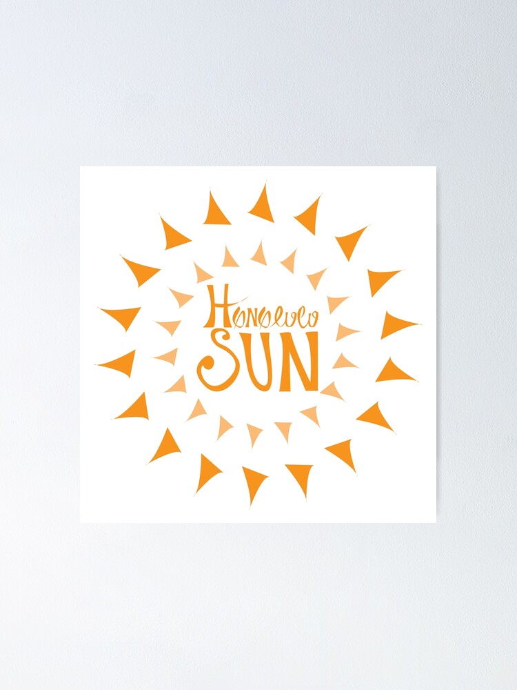 "Honolulu Sun Hand Lettering Design" Poster by mac28 | Redbubble