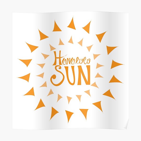 "Honolulu Sun Hand Lettering Design" Poster by mac28 | Redbubble