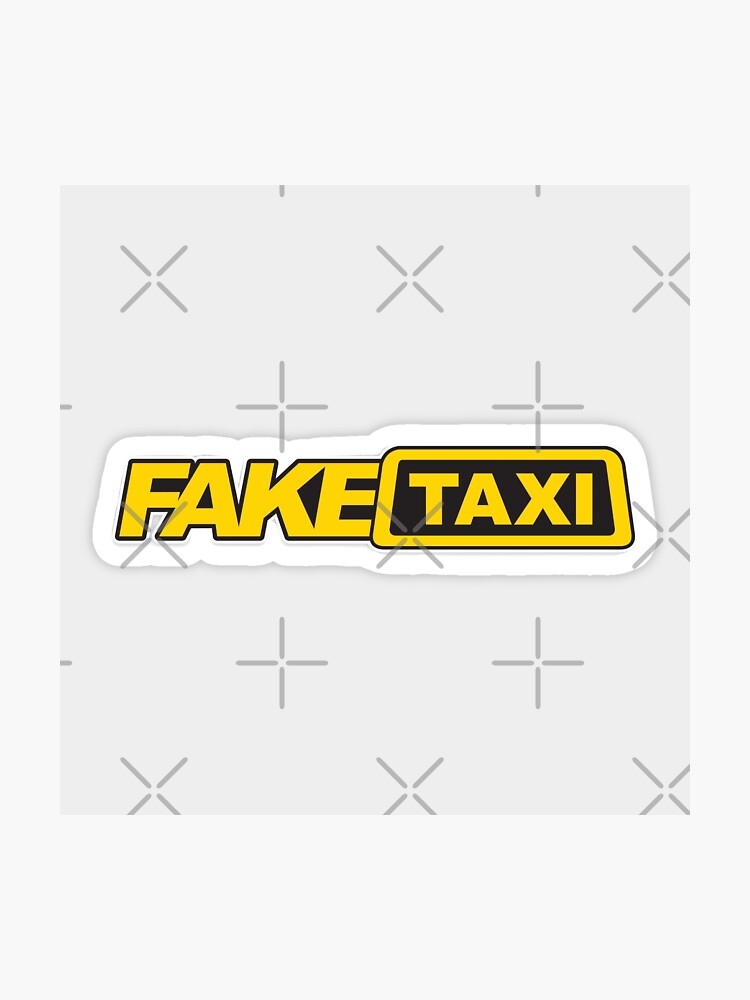 "Fake Taxi Sticker" Sticker for Sale by Graphics-101 | Redbubble