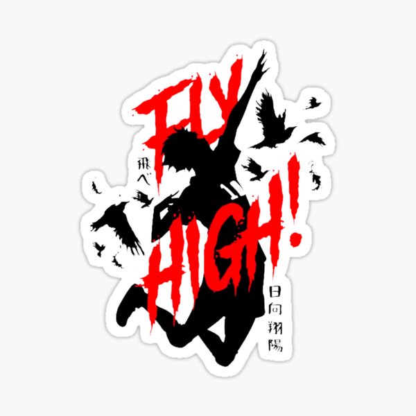 "Haikyuu! Hinata Fly High" Sticker by WearWatsGold | Redbubble