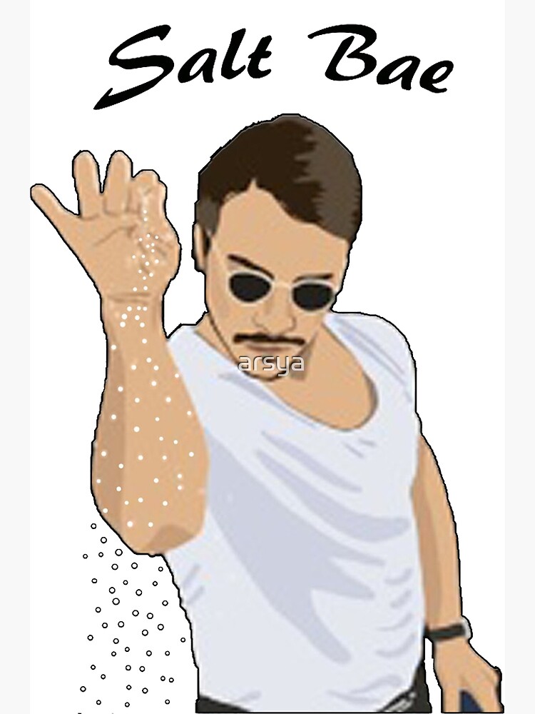"salt bae" Poster by arsya | Redbubble
