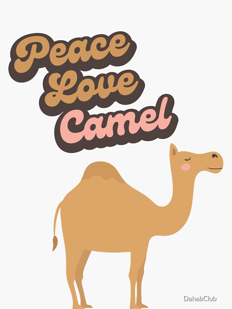 "Hump day peace love camel" Sticker by DahabClub | Redbubble
