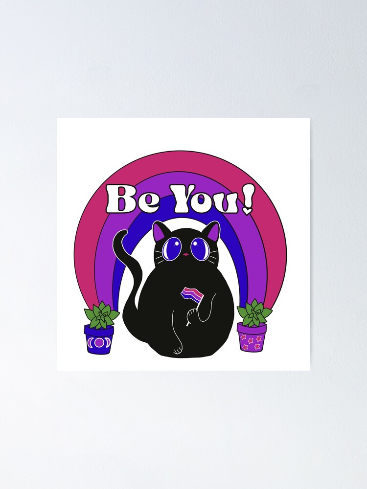 "Be You Bi Pride Cat" Poster for Sale by Moonflowers21 | Redbubble