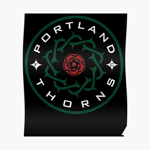 "Portland logo Thorns FC logo Portland Classic" Poster for Sale by ...