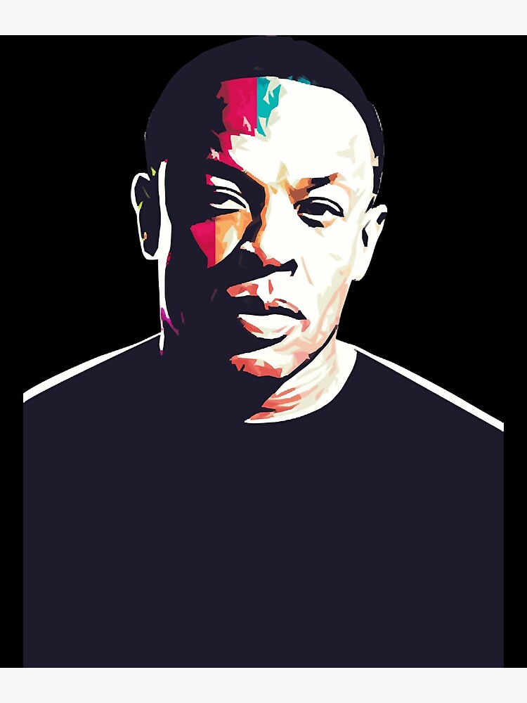 "Dr. Dre Dr Dre" Poster by SomeloSoded | Redbubble