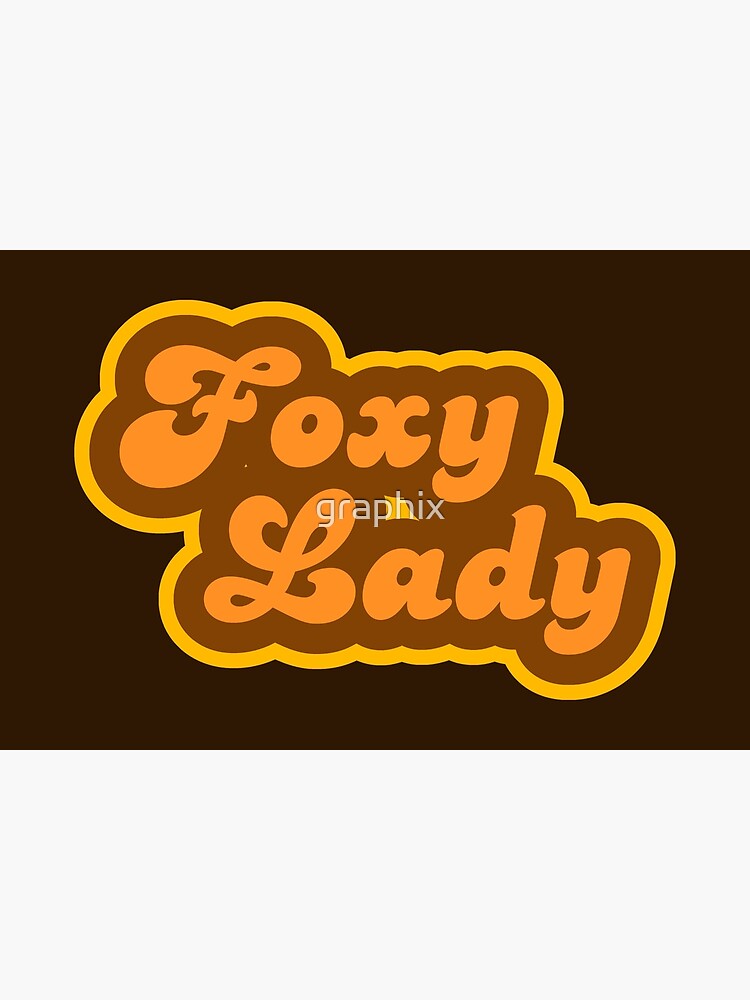 "Foxy Lady - Retro 70s - Logo" Art Print by graphix | Redbubble