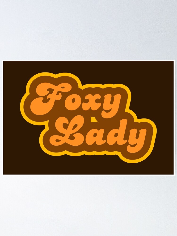 "Foxy Lady - Retro 70s - Logo" Poster by graphix | Redbubble