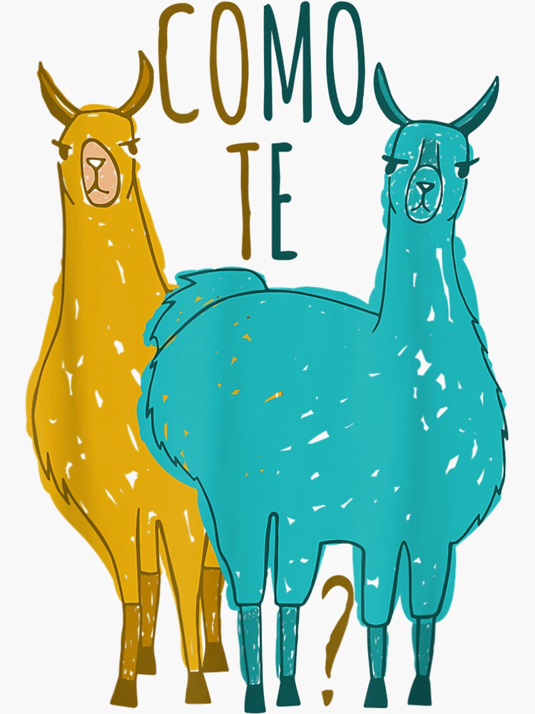 "Como Te Llamas Funny Spanish Joke Llama " Sticker by HanTungNasti ...