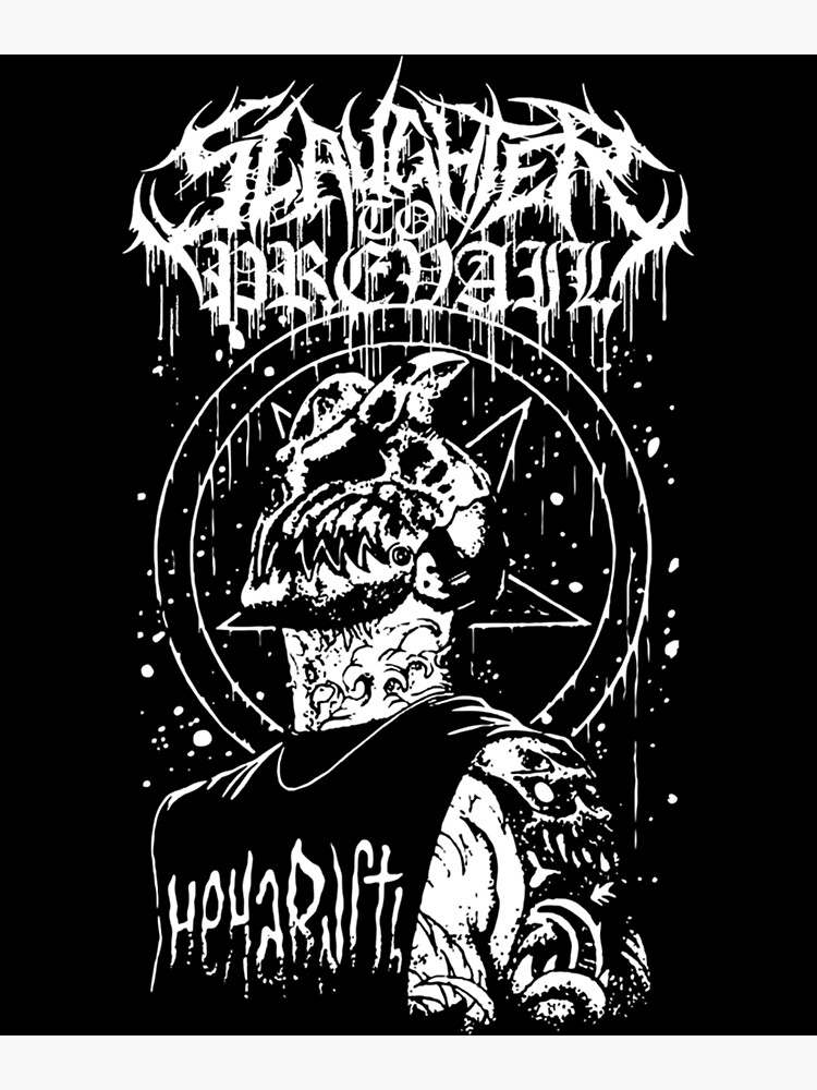 "SLAUGHTER TO PREVAIL " Poster for Sale by DementedShops | Redbubble