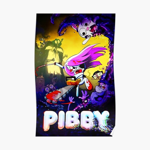 "Come and Learn with Pibby! Poster" Poster for Sale by georgegalaz ...