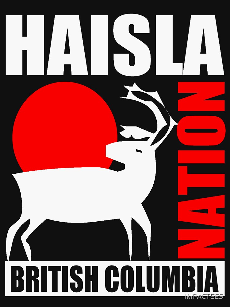 "Haisla Nation" T-shirt by IMPACTEES | Redbubble