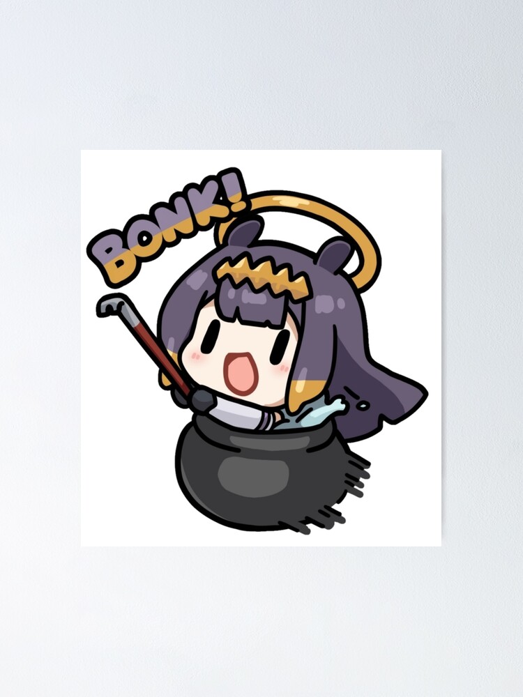 "Ina on her to give bonk " Poster for Sale by AszaAri | Redbubble