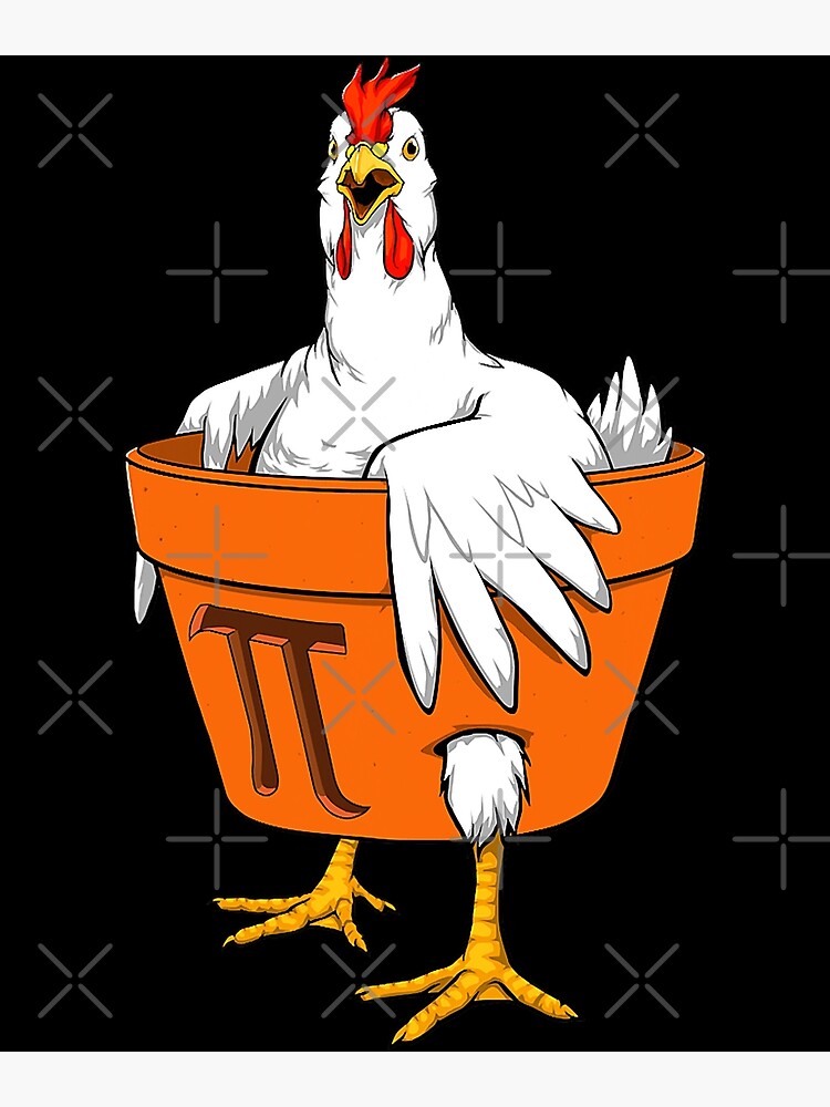 "Chicken Pot Pi Day" Poster for Sale by davetmccall | Redbubble