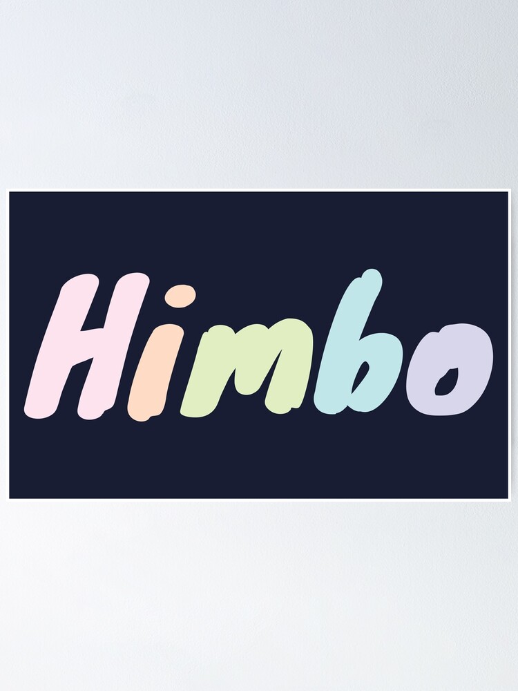 "Himbo Pride | Rainbow colors" Poster for Sale by SticusDesign | Redbubble