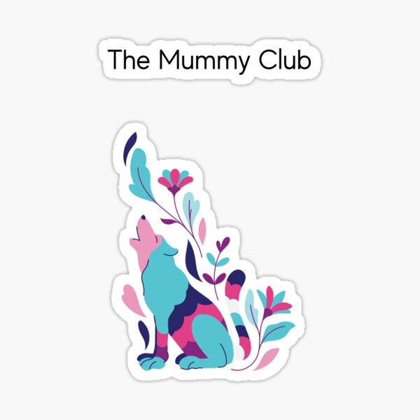 "The Mummy Club" Sticker for Sale by Amachai | Redbubble