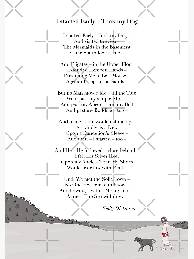 "I Started Early - Took My Dog : Emily Dickinson Poem (1862)" Poster ...
