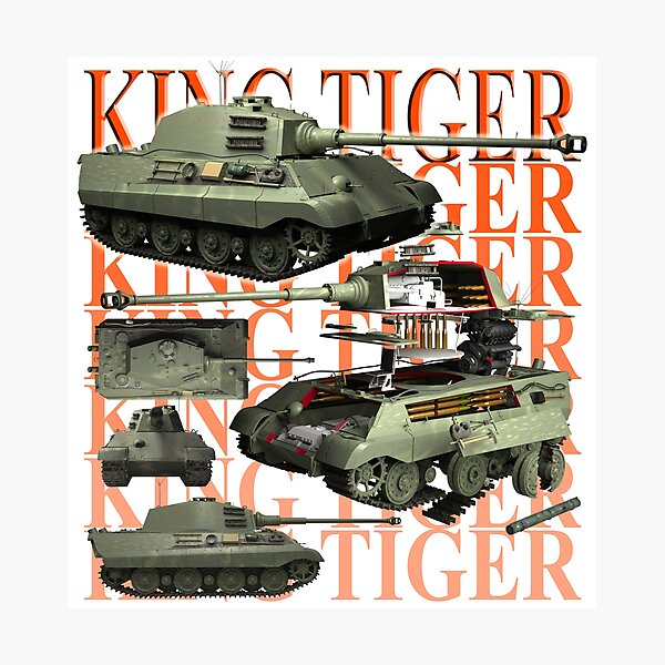 "King Tiger, the succesor to the original Tiger." Photographic Print by ...