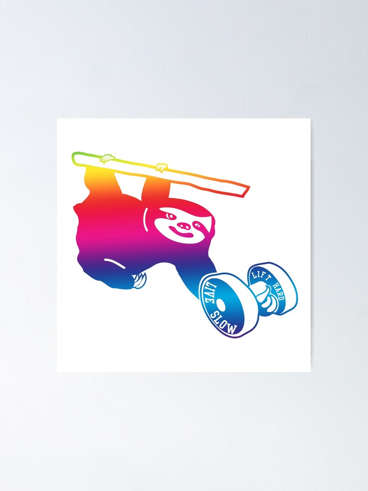 "Gym Sloth - Rainbow spectrum" Poster for Sale by reneerigdon | Redbubble