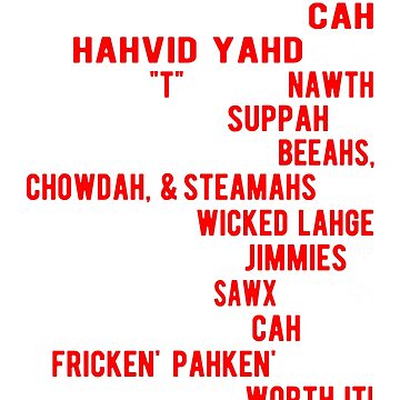 "Boston Accent " Essential T-Shirt for Sale by goodtogotees | Redbubble