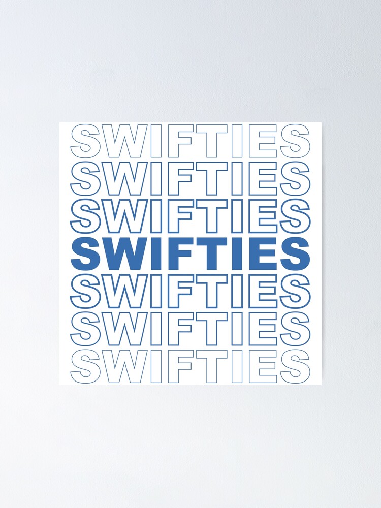 "Taylor Swift Swifties Name Typography - Blue" Poster for Sale by ...